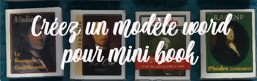 Télécharger et Créer un modele pour mini-livre